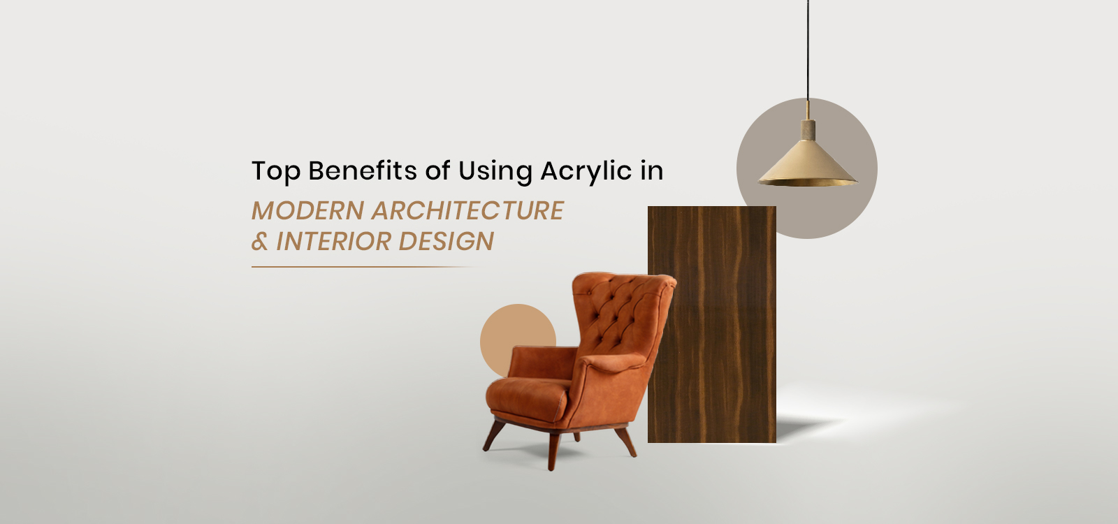 Top Benefits of Using Acrylic in Modern Architecture & Interior Design ...